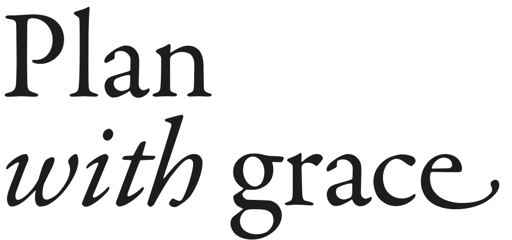 Plan with Grace | Plan With Grace
